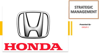 Honda's strategic management | PPTX