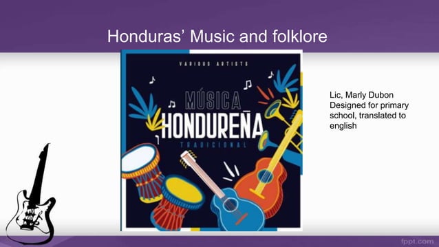 Honduras music, instruments and folklore | PPTX | Music | Entertainment
