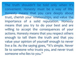 Honesty for a better life and career.pptx