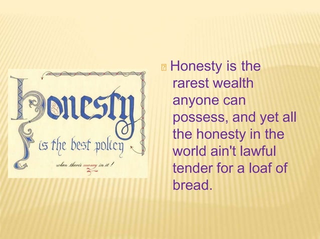honesty2.pptx | Crime & Harmful Acts to Individuals, Society & Human ...