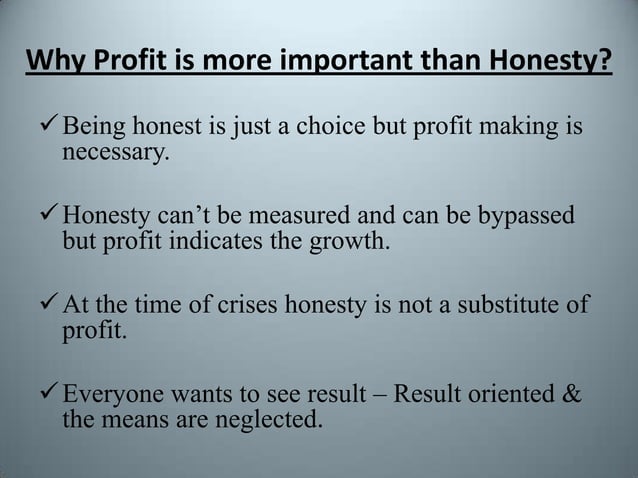 Honesty is a best policy | PPTX | Business | Business and Finance