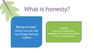 Honesty PowerPoint Presentation that can be modified for assembly | PPTX