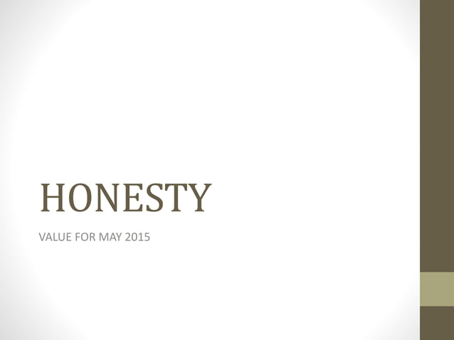 Honesty values assembly | PPTX