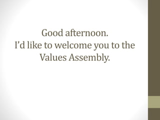 Honesty values assembly | PPTX