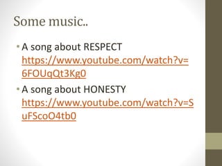 Honesty values assembly | PPTX