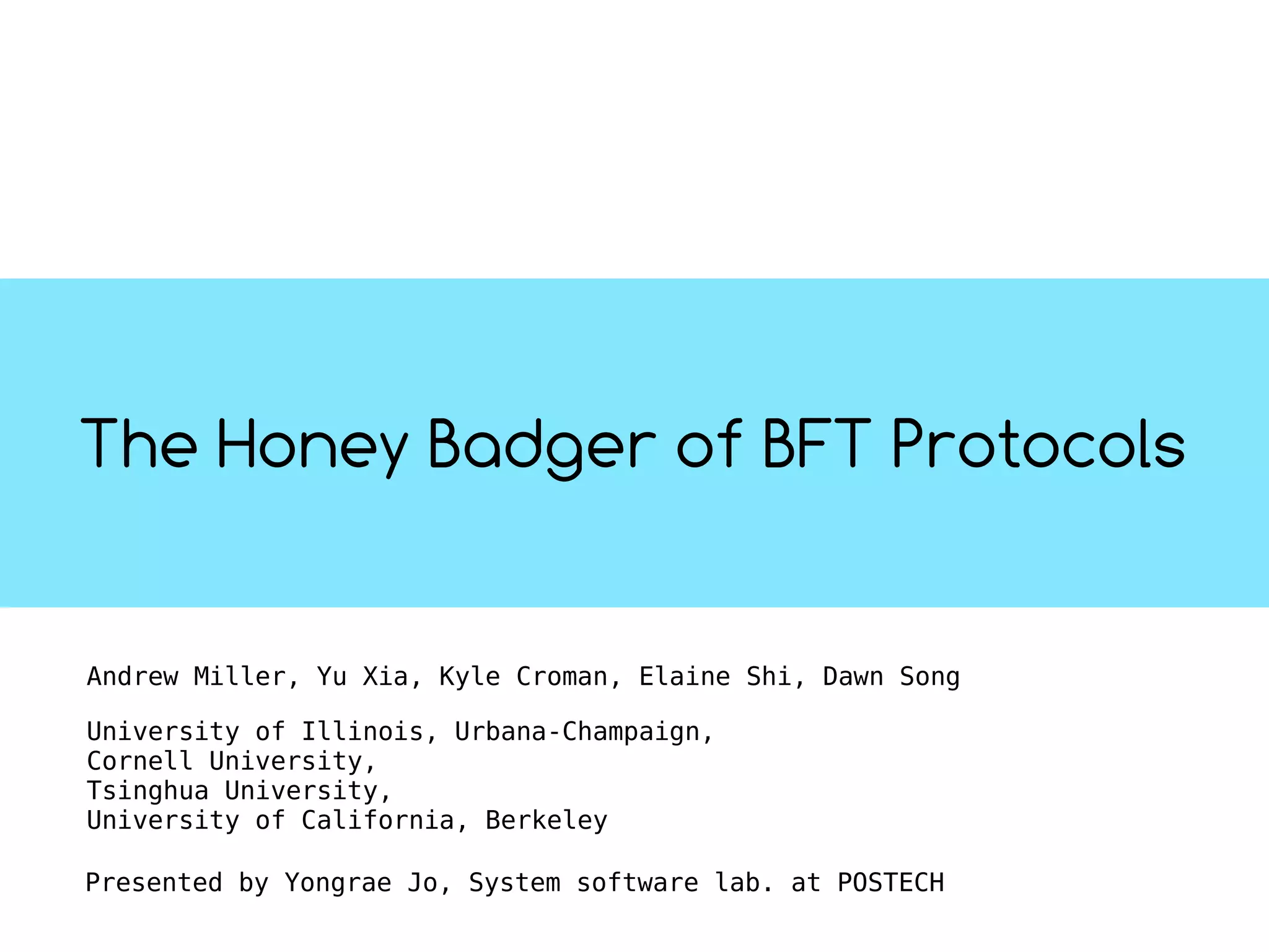 Honeybadger of BFT Protocols | PDF