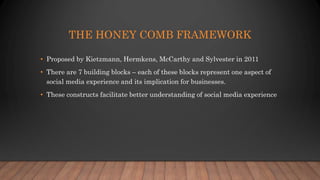 Honeycomb framework in social media | PPT