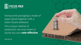 Honeycomb packaging | PDF | Business | Business and Finance