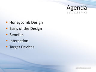 Honeycomb User Interface Design @iRajLal | PDF