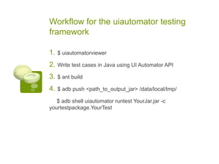 Honeydew: a Ruby driver for UIAutomator which enables automated testing ...