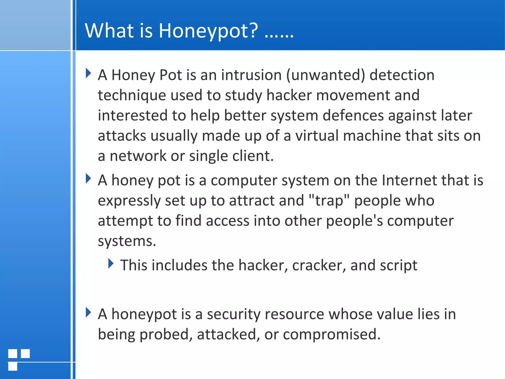 Honey Pot | PPT