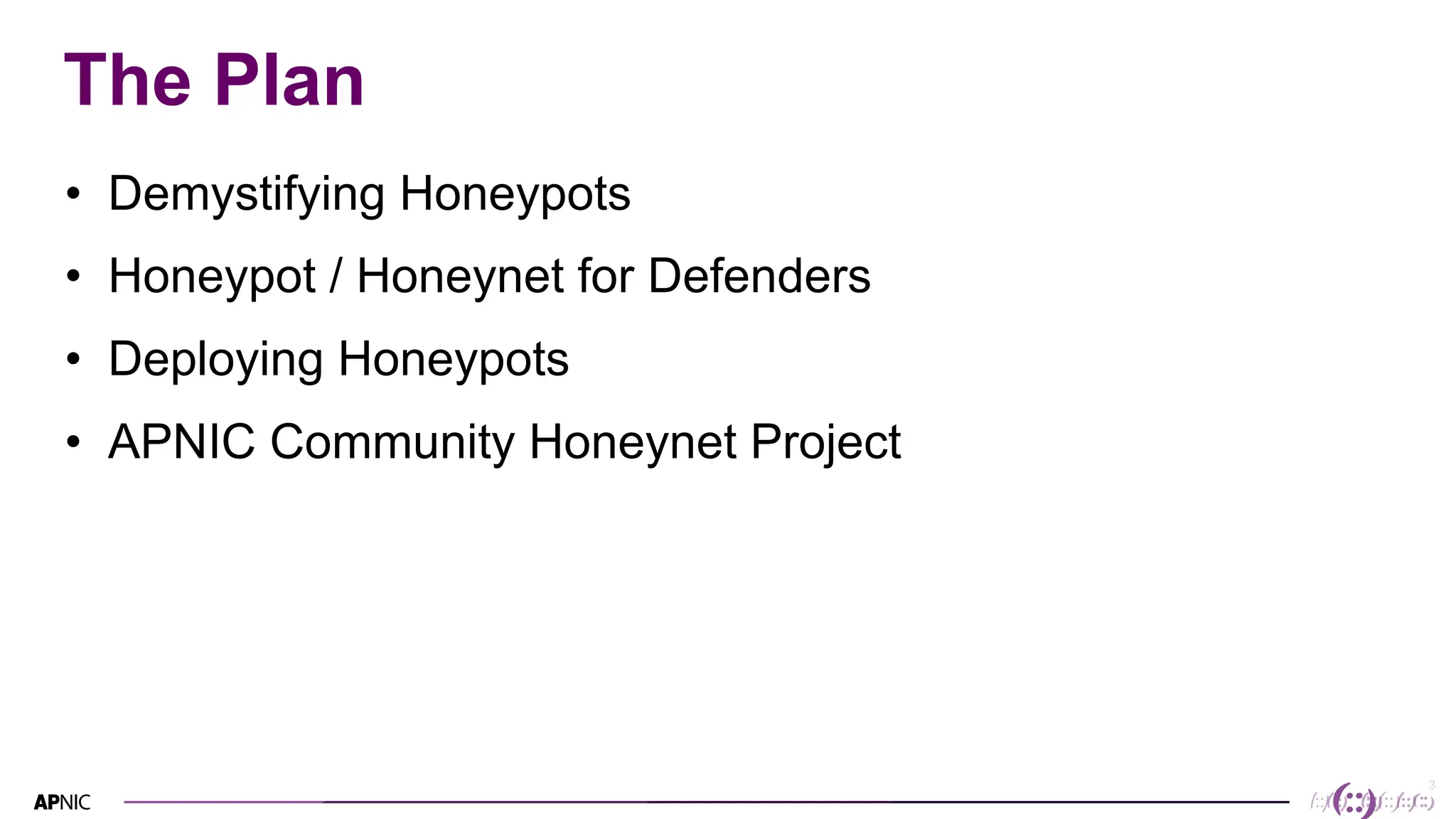 Honeypots Unveiled: Proactive Defense Tactics for Cyber Security, Phoenix Summit 2024 | PDF