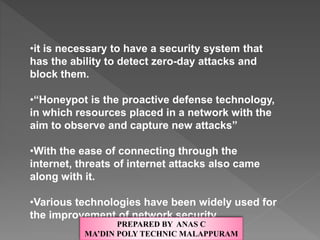 Honeypot based intrusion detection system PPT | PPTX