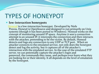 Honey pot in cloud computing | PPTX