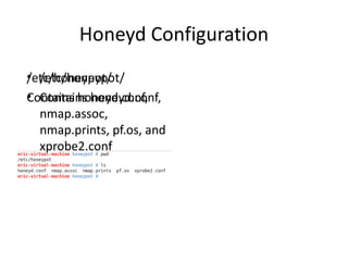 Honeypot Presentation - Using Honeyd | ODP