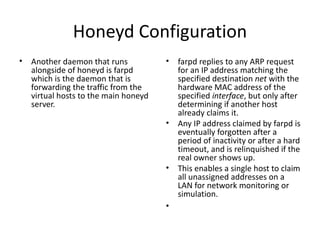 Honeypot Presentation - Using Honeyd | ODP