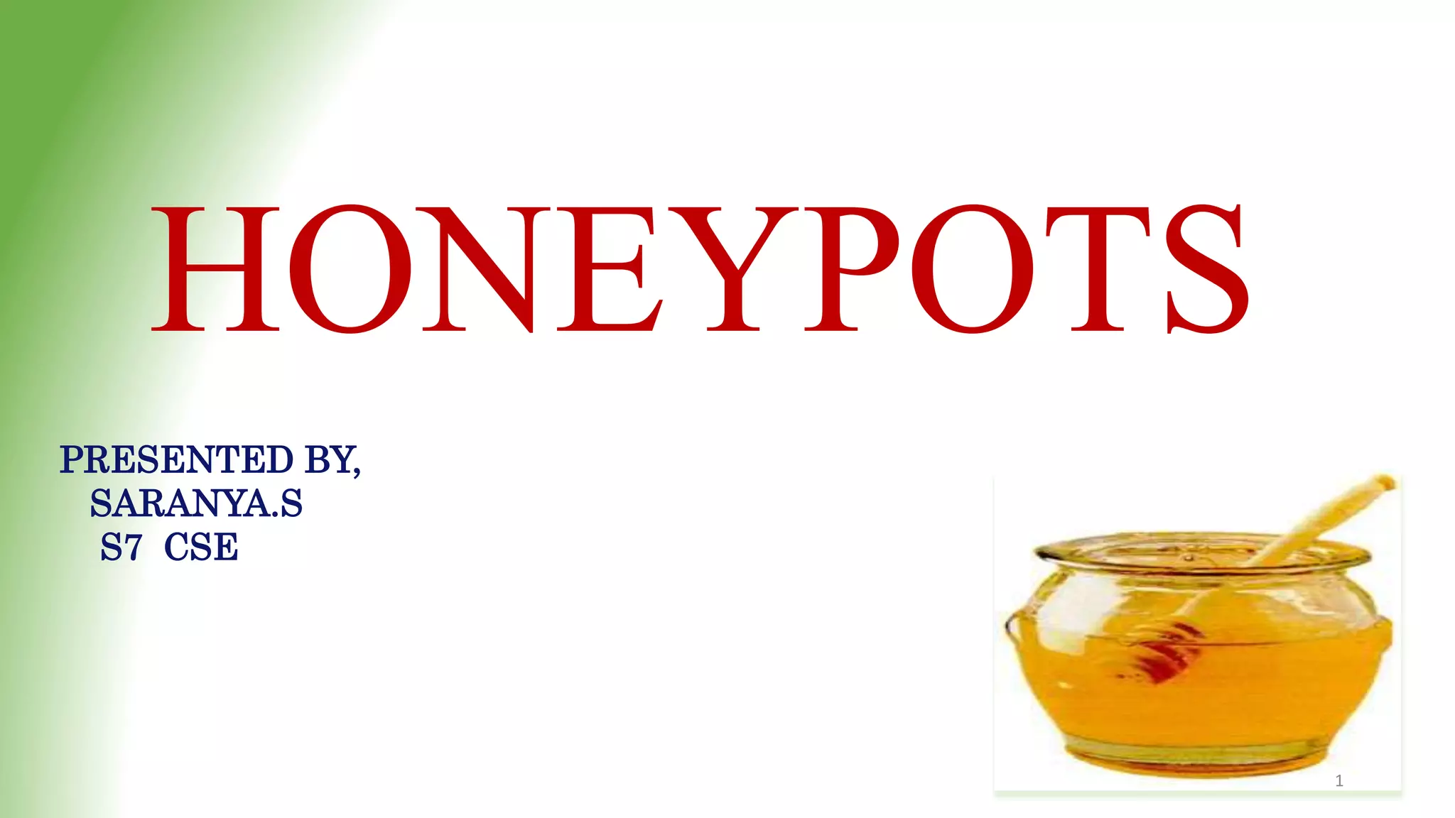 Honeypots | PPTX