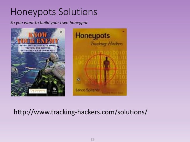 Honeypots and honeynets | PPTX | Internet | Computing