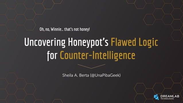 Honeypots Detection via Flawed Logic Issues | PPT
