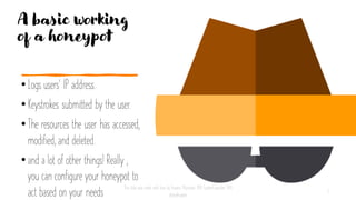 What are Honeypots? and how are they deployed? | PDF