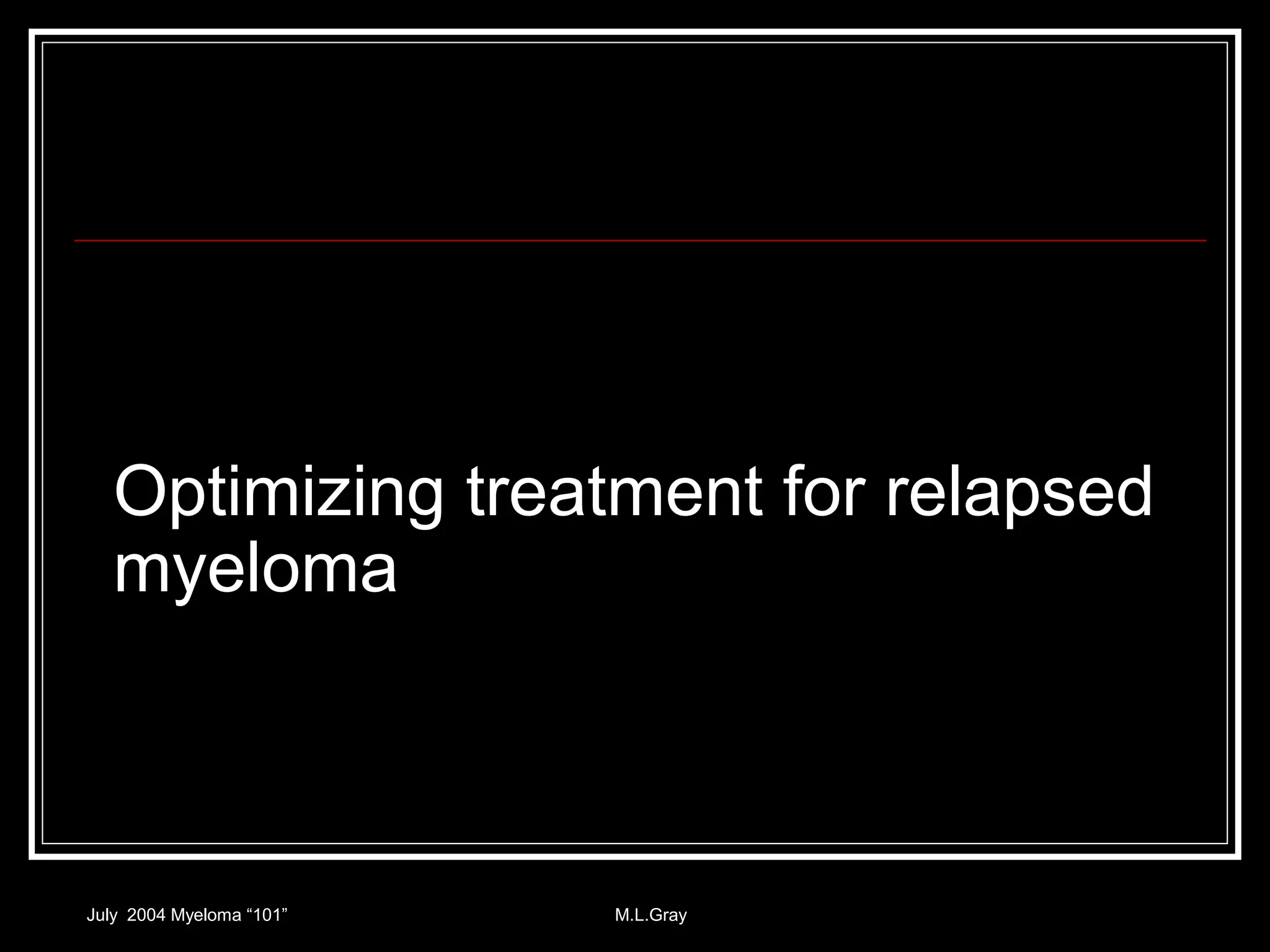 Relapsed Myeloma | PPT
