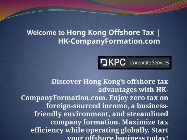 Hong Kong Offshore Tax HK-CompanyFormation.com ppt.pptx