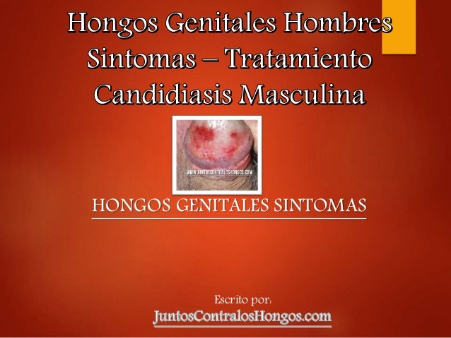 Hongos En Hombres Síntomas – Candidiasis: qué es, síntomas y ...