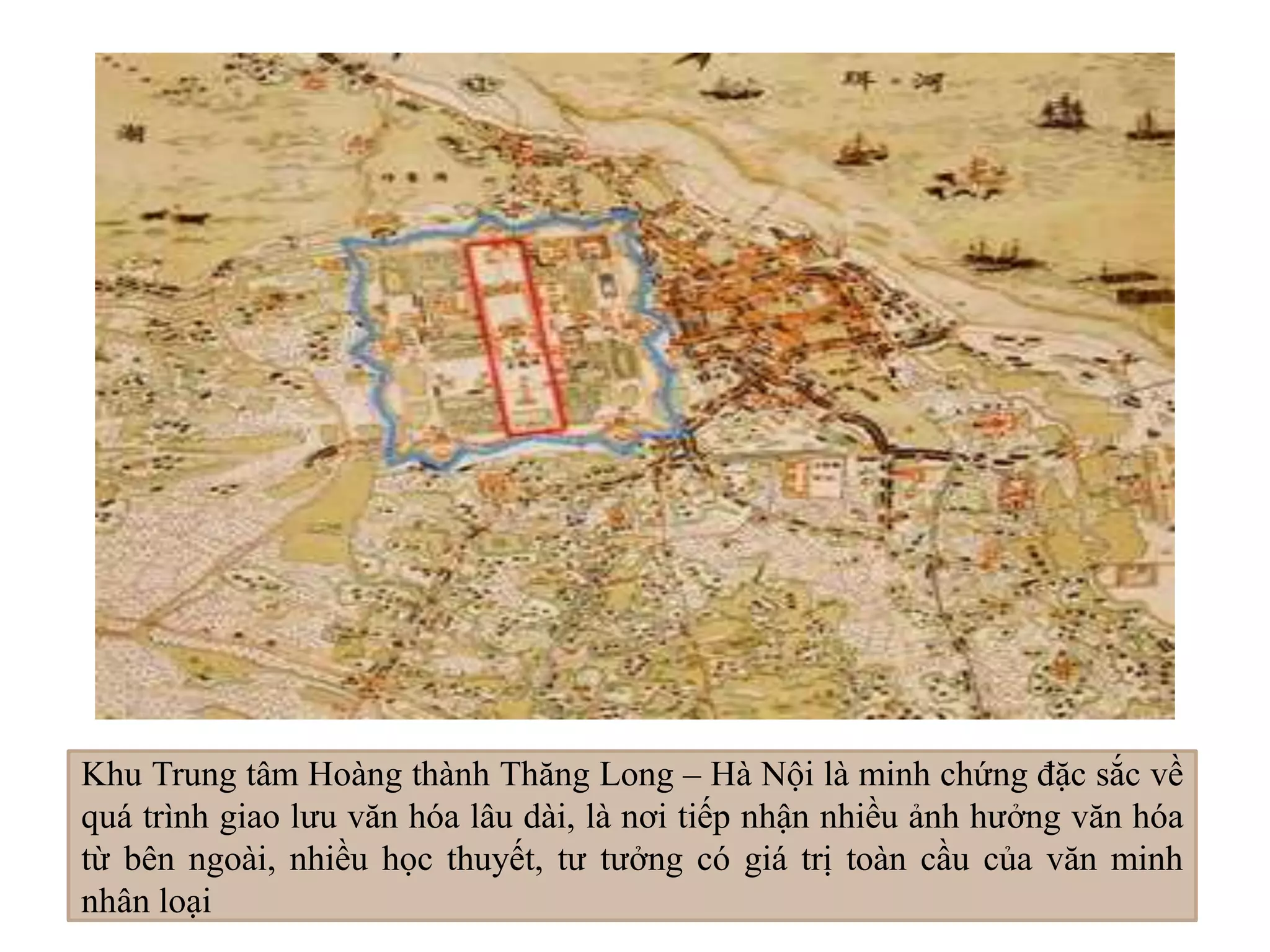 Imperial Citadel of Thăng Long - Hoàng thành Thăng Long | PPTX