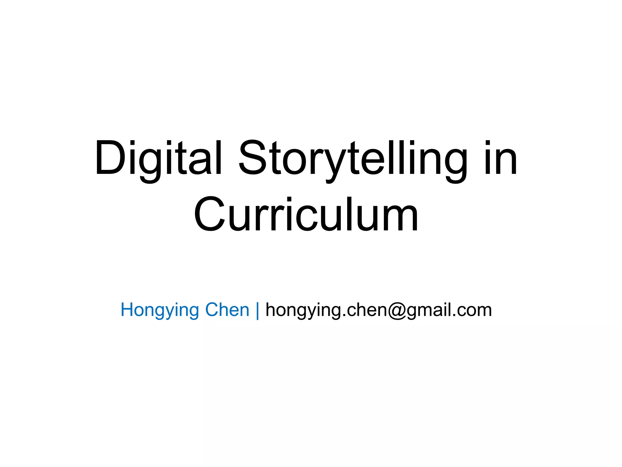 Digitial Storytelling in Curriculum | PPTX