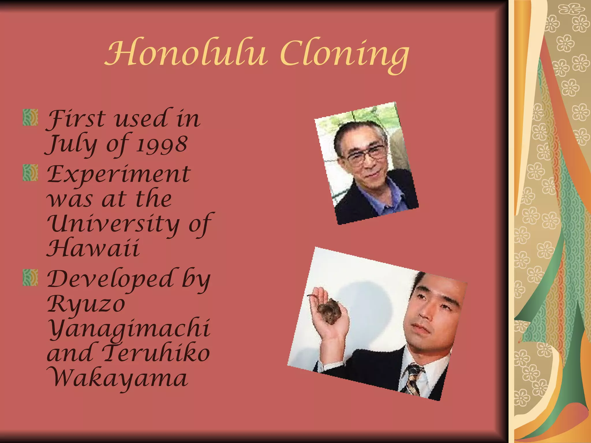 Honolulu cloning technique | PPT