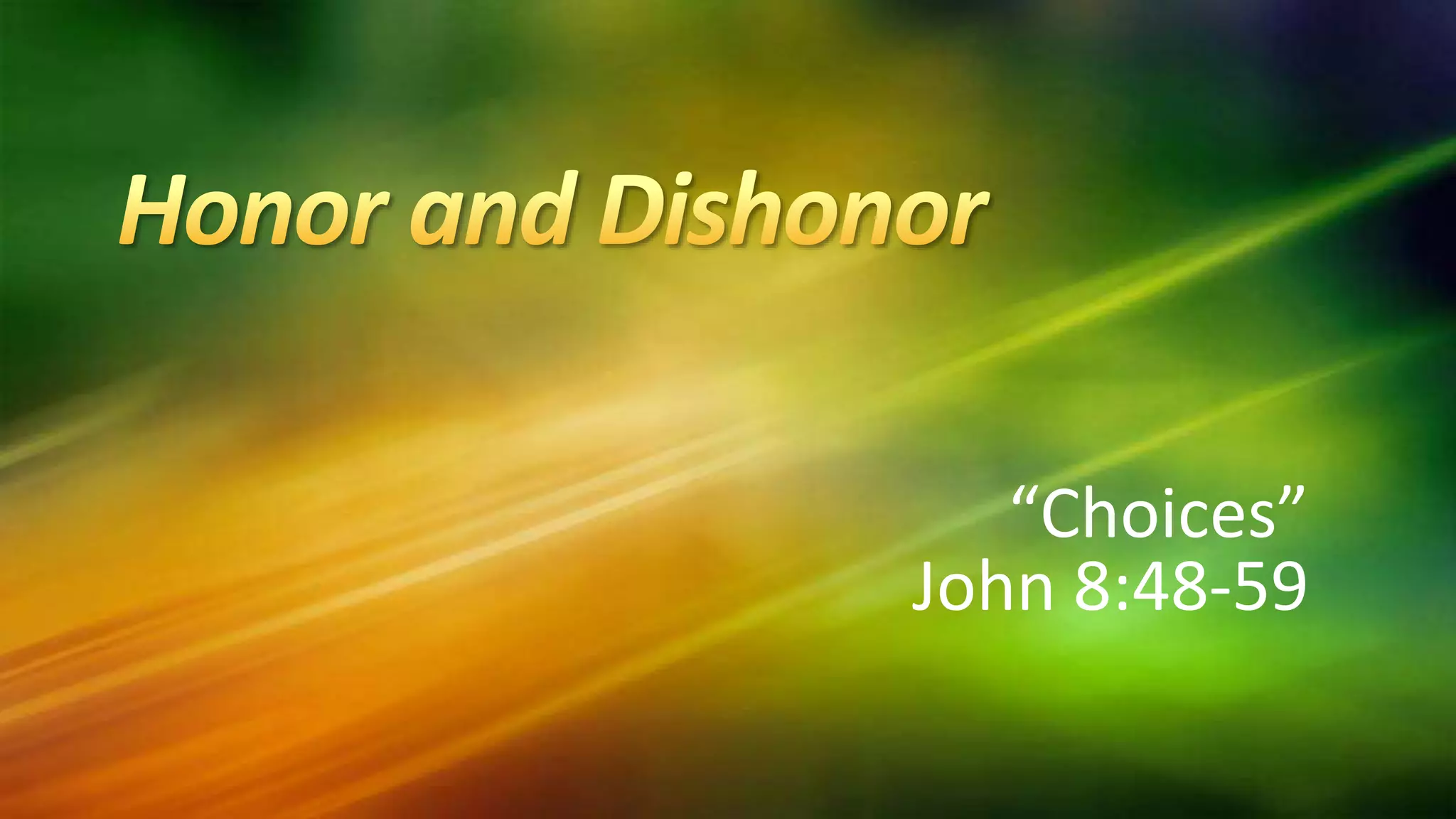 Honor and dishonor | PPTX