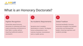 Understanding the Value and Process of an Honorary Doctorate | PPTX