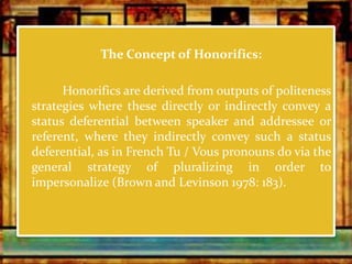 Honorifics (1) by carlo salvador r. catalan | PPTX