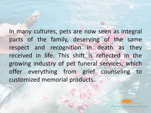 Honoring Our Beloved Pets: The Importance and Rituals of Pet Funerals | PPT