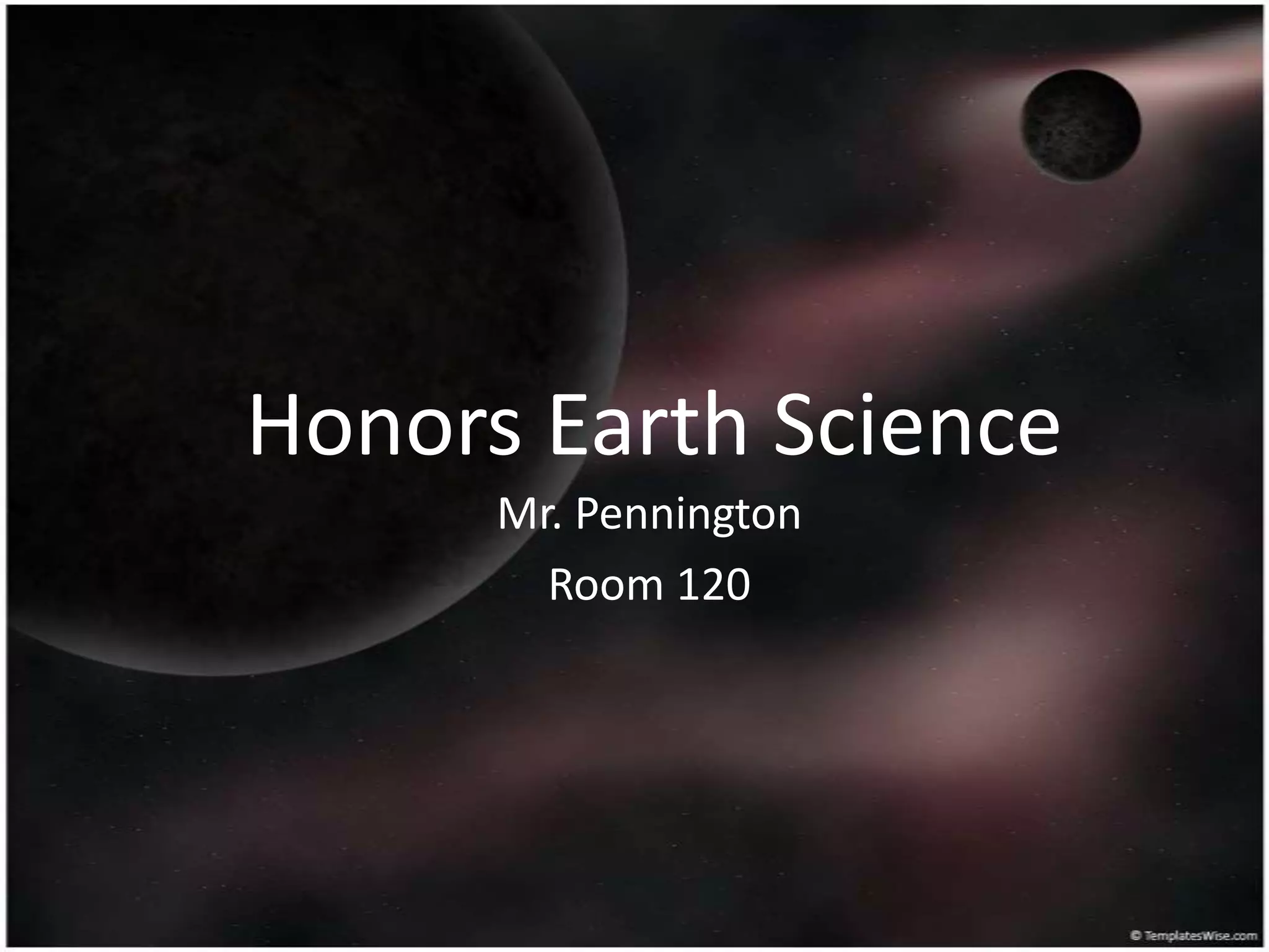 Honors Earth Science Introduction | PPT