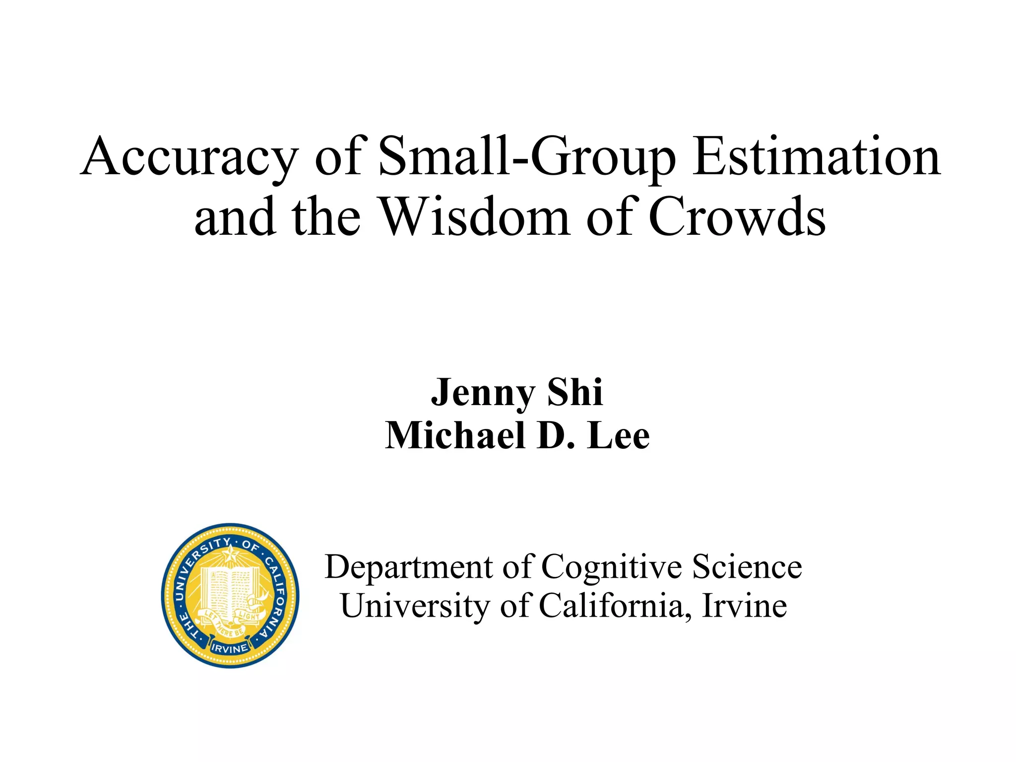 Accuracy of Small-Group Estimation | PPT