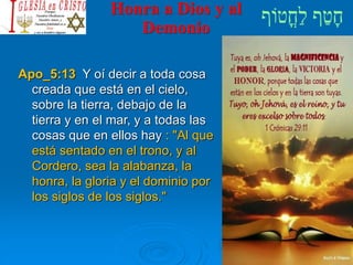 Honra a dios y al demonio | PPT