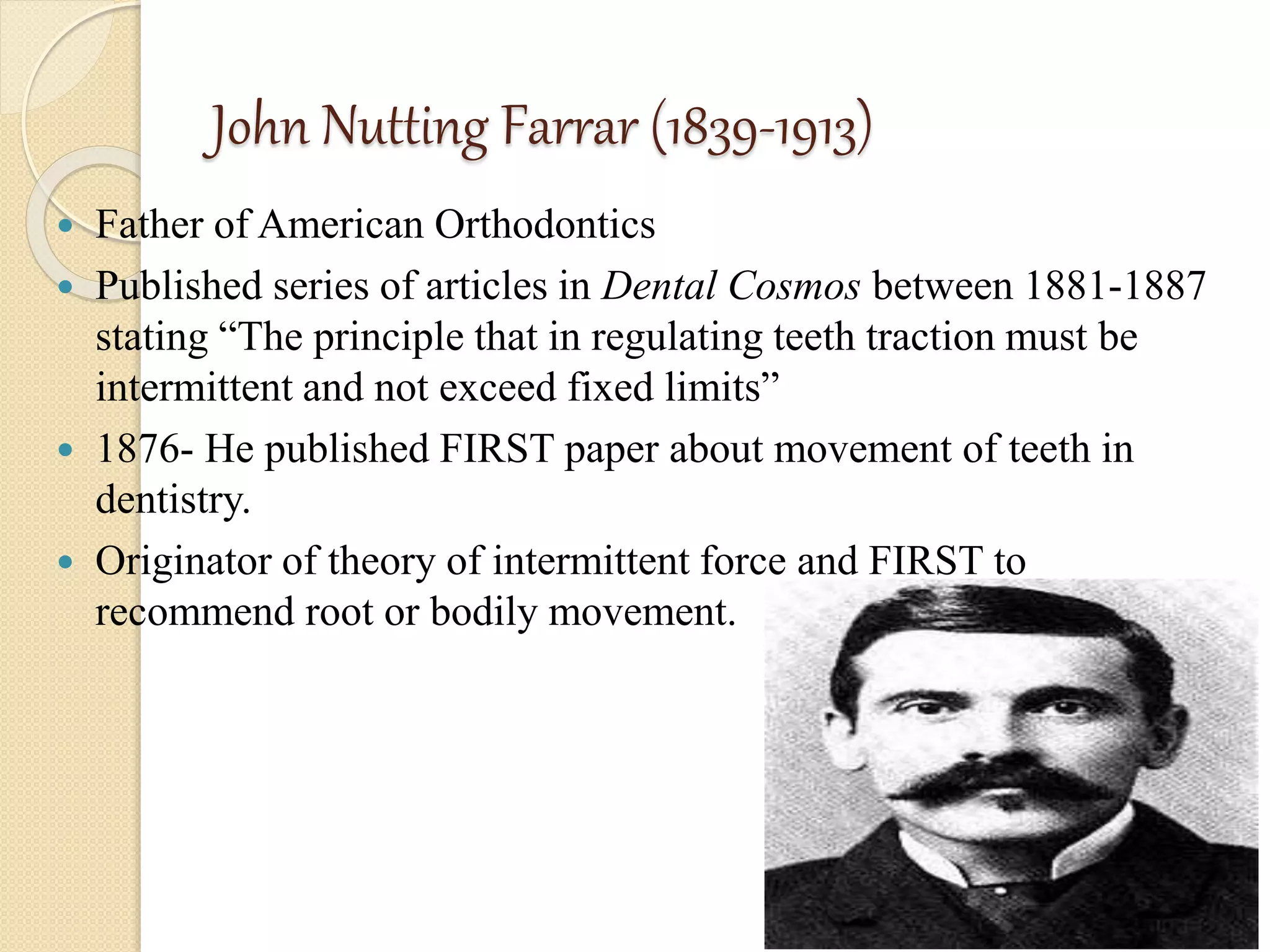 History Of Orthodontics | PPTX