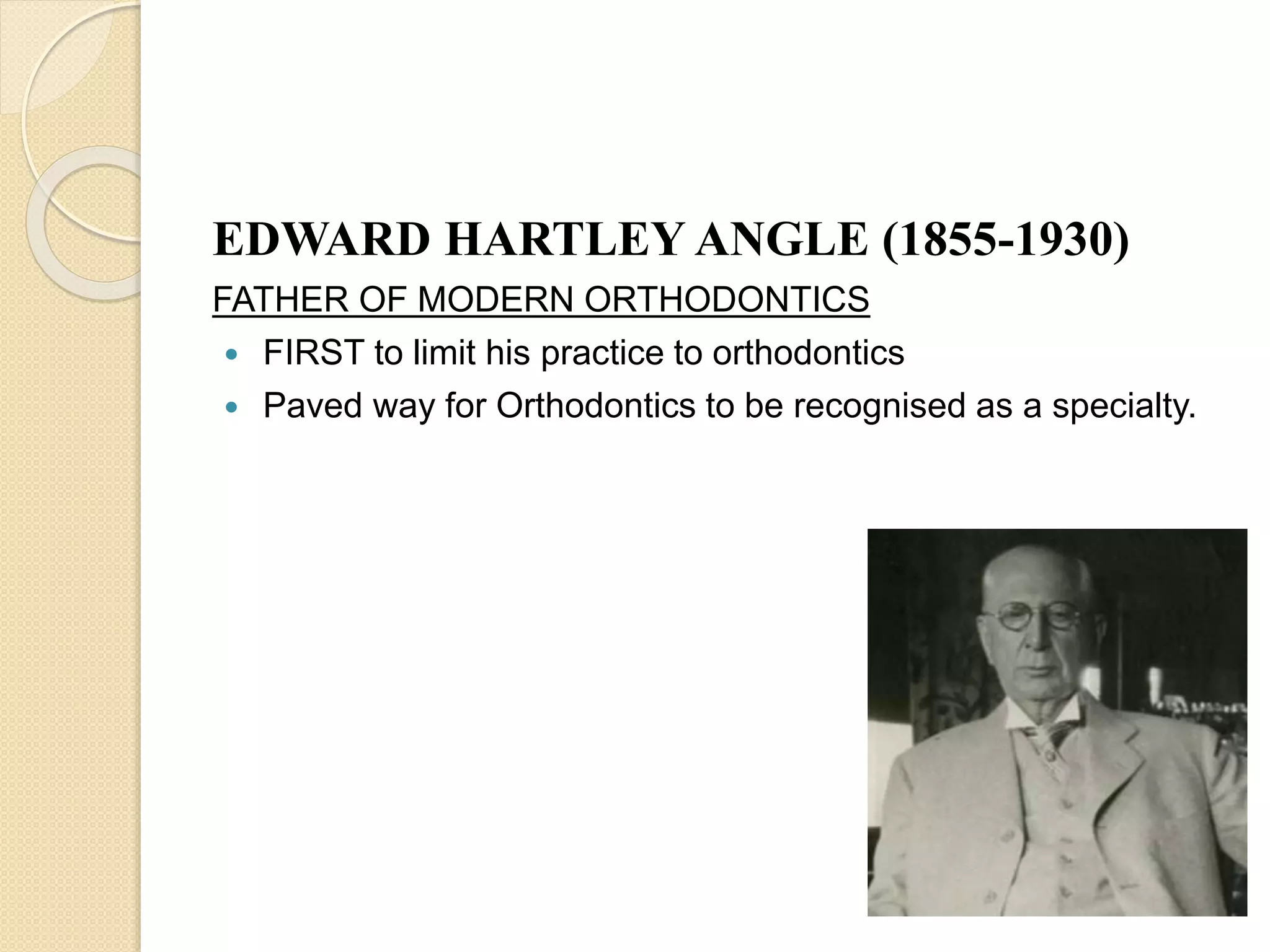 History Of Orthodontics | PPTX