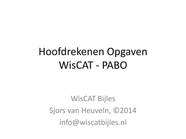 WisCAT Hoofdrekenen Opgaven Pabo Oefenen | PPT