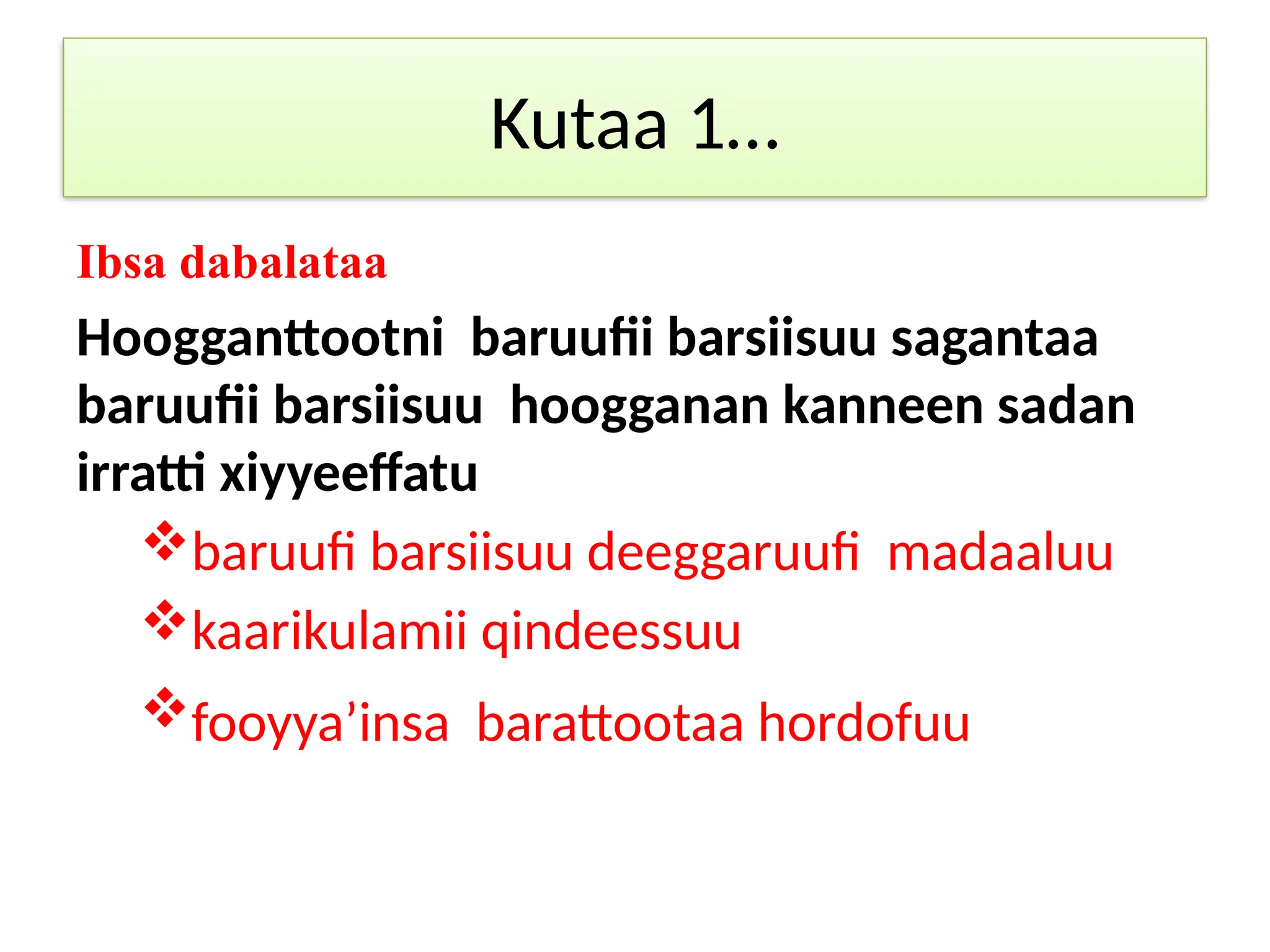 Hooggansa baruu_barsiisuufi karoora1 2-2.pptx