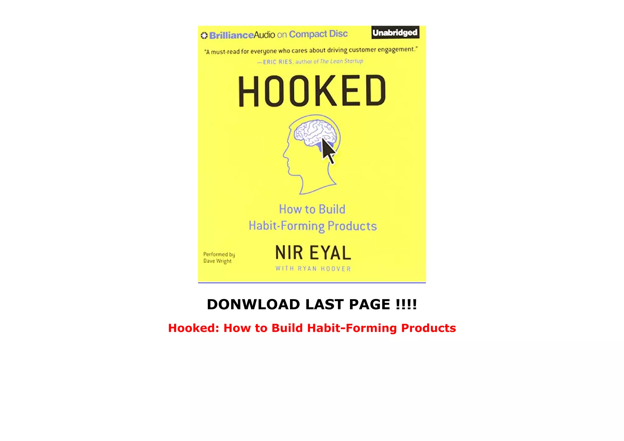 Hooked: How to Build Habit-Forming Products | PDF