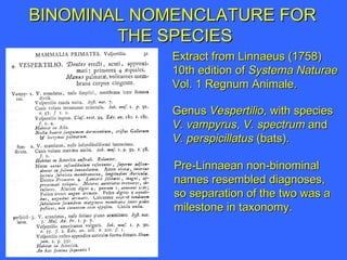Hooker taxonomy&nomenclature seminarsection1 | PPT | Genetics | Science
