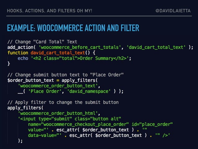 Hooks Actions And Filters Oh My Ppt