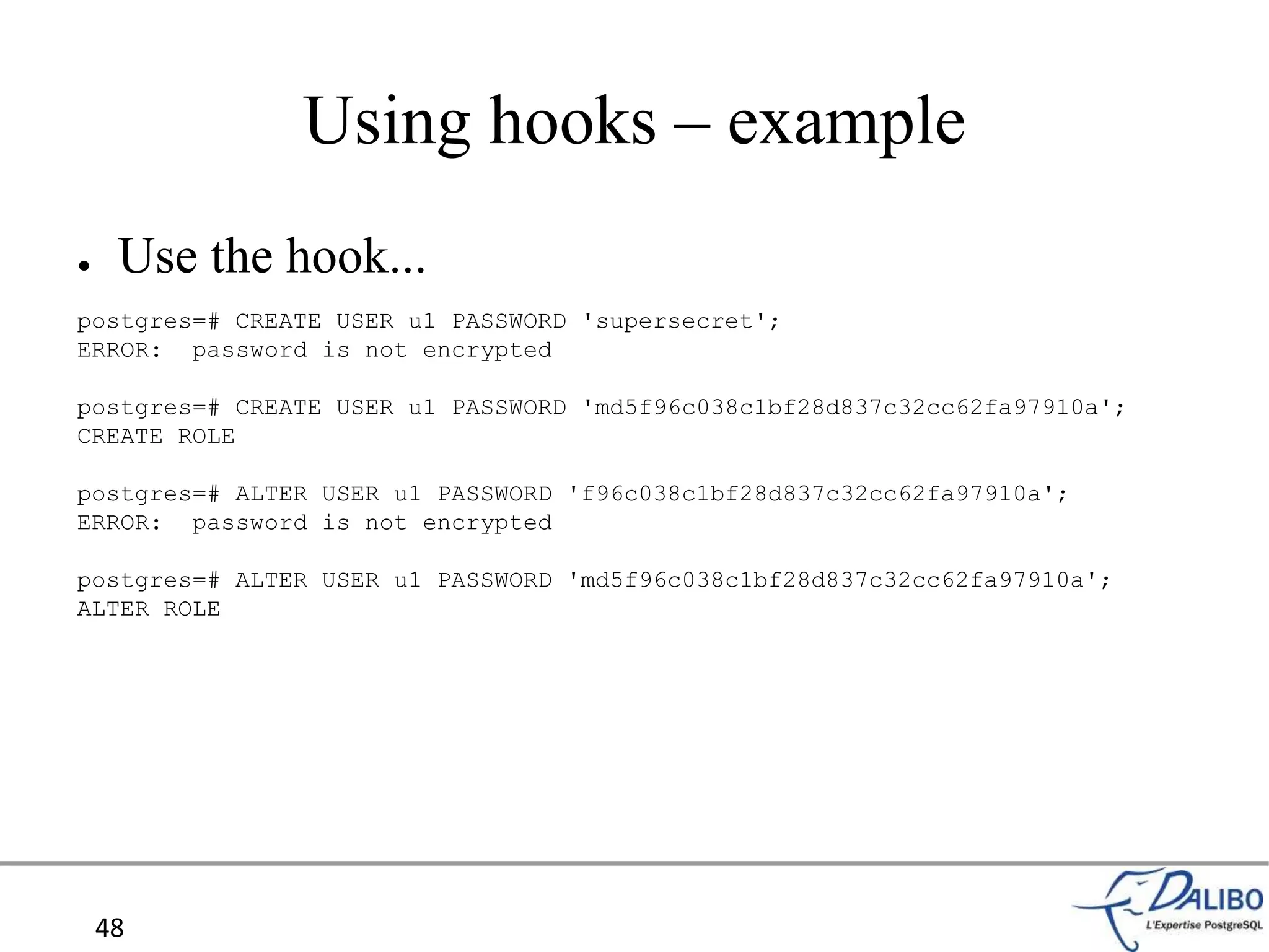 Hooks in postgresql by Guillaume Lelarge | PPT