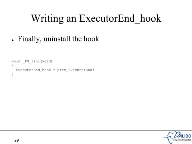 Hooks in postgresql by Guillaume Lelarge | PPT