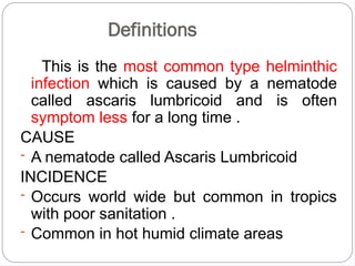 HOOK WORMS AND ASCARIASIS, medical Surgical Nursing course | PPTX