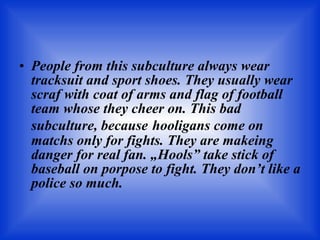 Hooligans | PPT