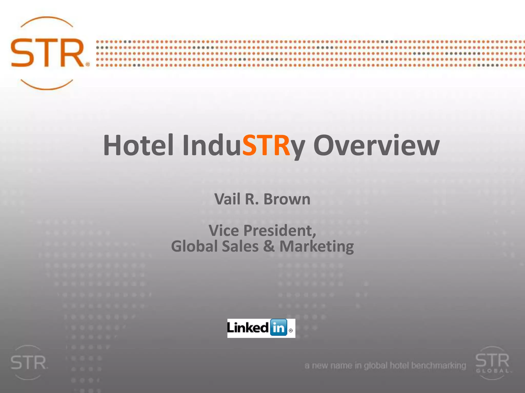 STR: Hotel Industry Overview | PPT
