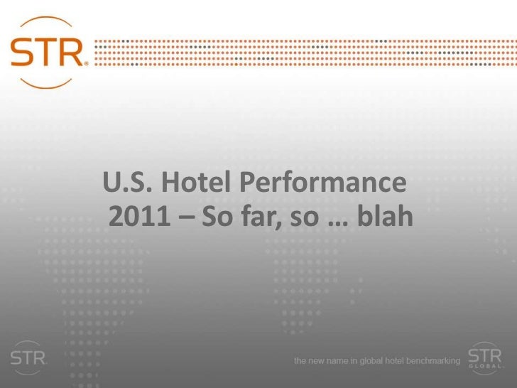 STR: Hotel Industry Overview